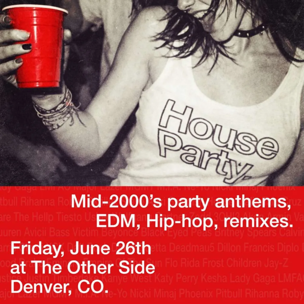House Party. – Denver – Jun 26 | Edmtrain